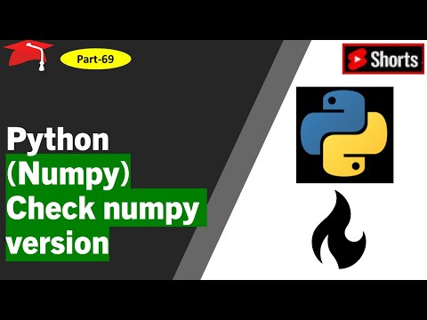 Python (numpy): Check your numpy version #shorts