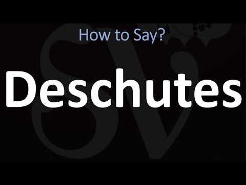 How to Pronounce Deschutes? (River, Brewery, Oregon)