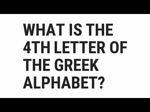 What Is The 4th Letter Of The Greek Alphabet? | Top Quizzes Online