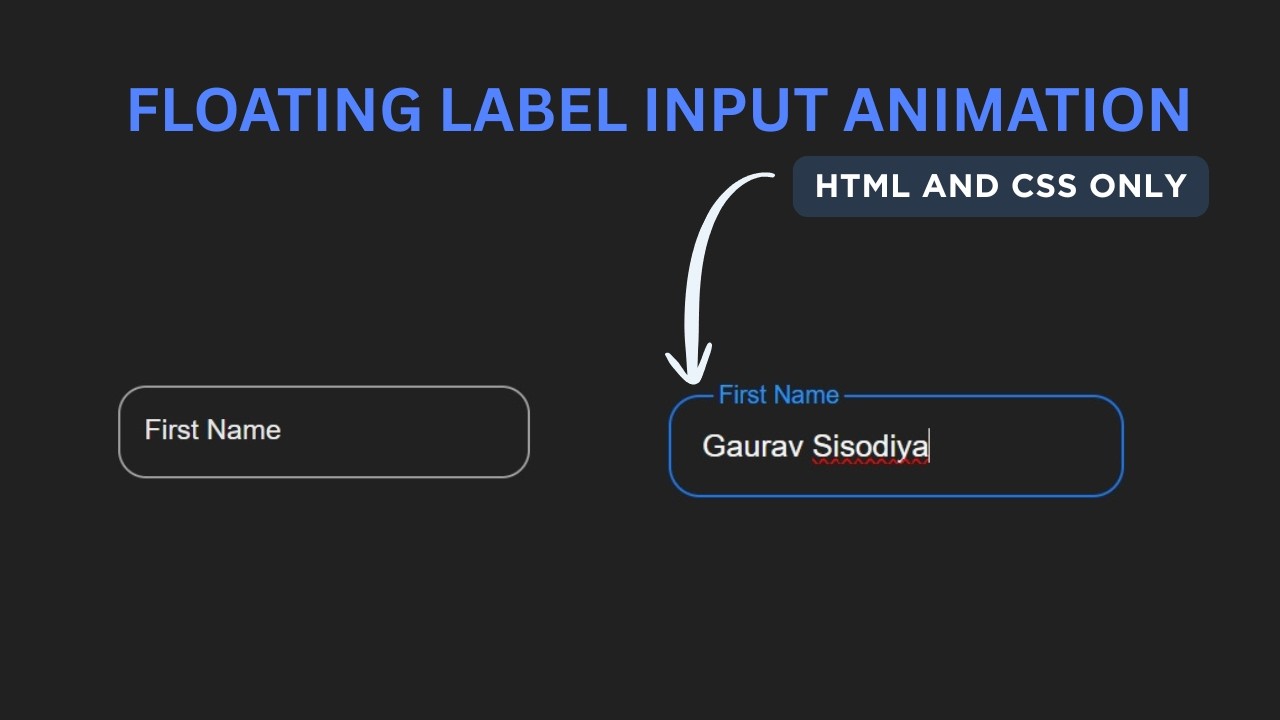 Floating Label Input Animation with HTML CSS (Beginner to Advanced)