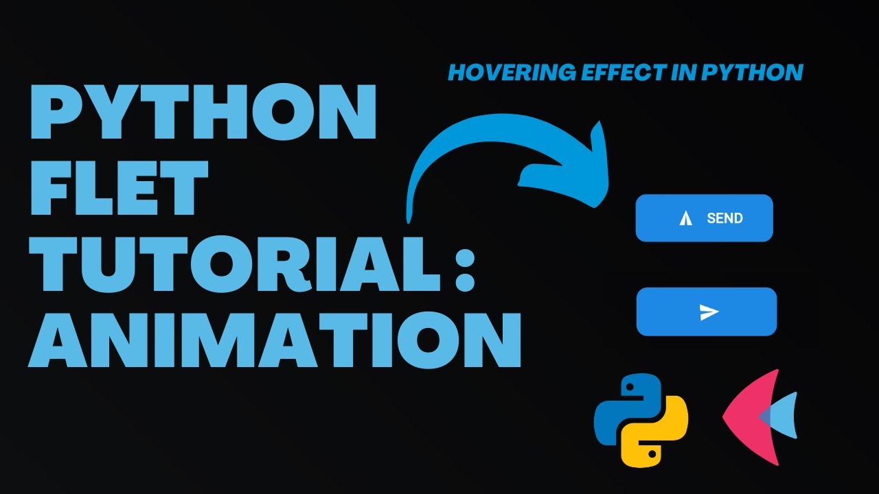 Python Tutorial - Flet Animation With Buttons