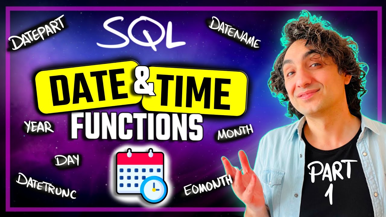 SQL Date & Time Functions | DATEPART, DATENAME, DATETRUNC, EOMONTH | #SQL Course 15