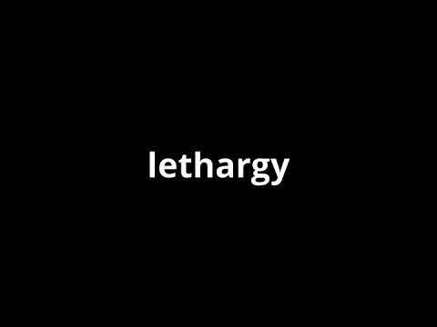 what is the meaning of lethargy