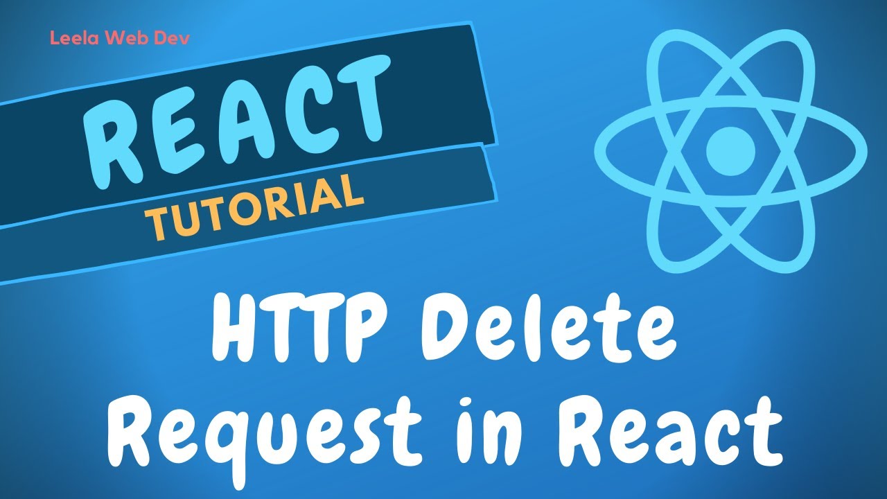 43. Implement Axios HTTP Delete Request in the React Components - ReactJS.