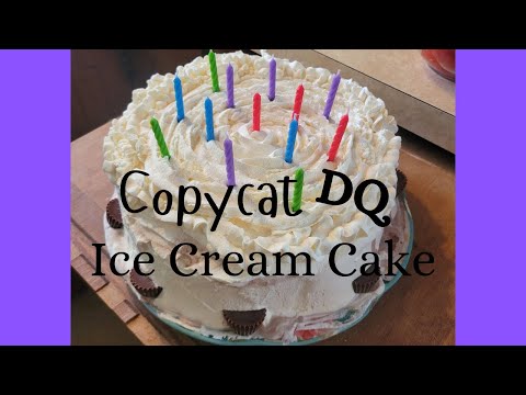 Copycat DQ Ice Cream Cake