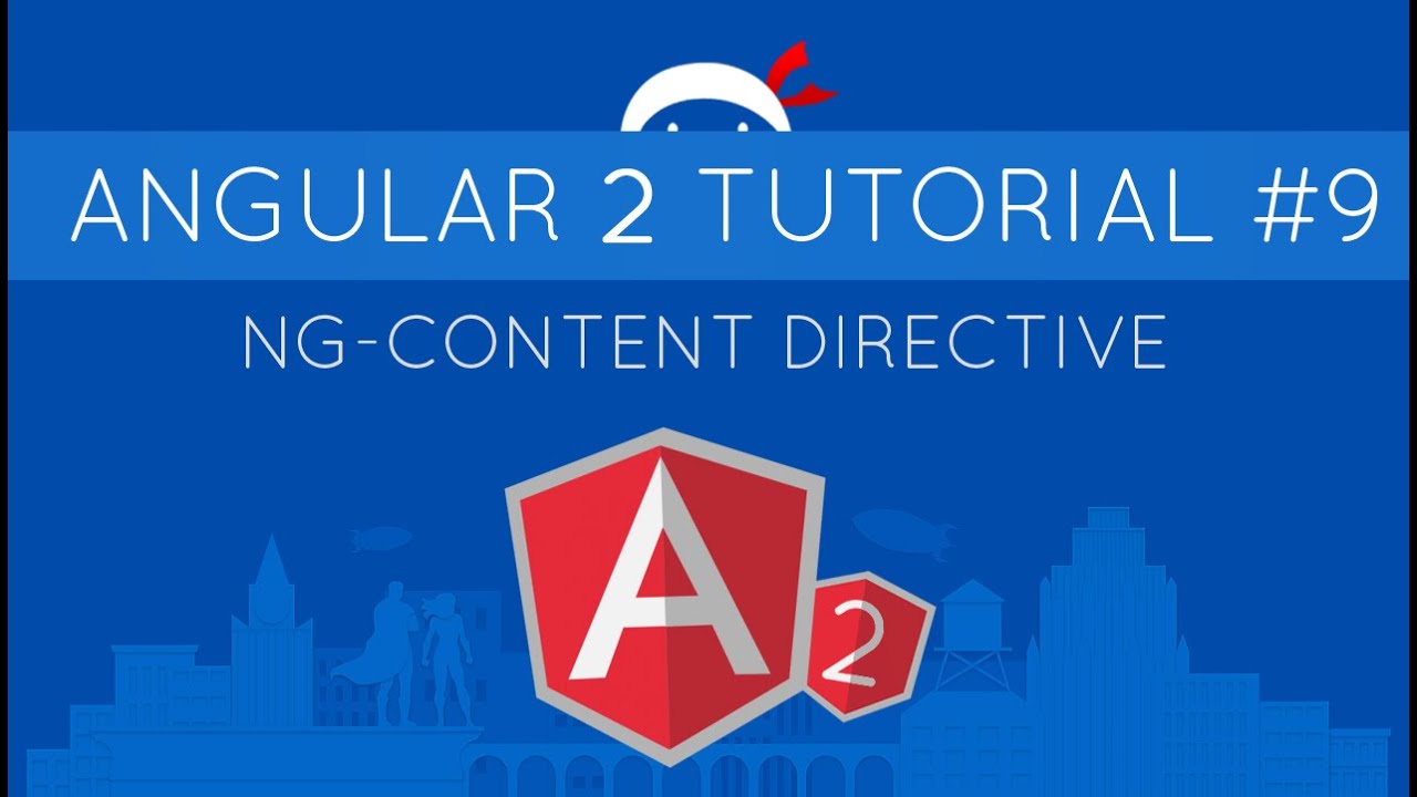 Angular 2 Tutorial #9 - Ng-Content Directive