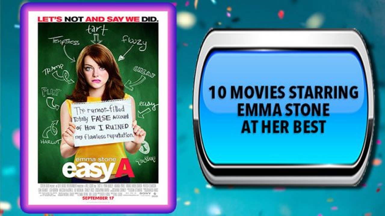 10 Movies Starring Emma Stone – Movies You May Also Enjoy