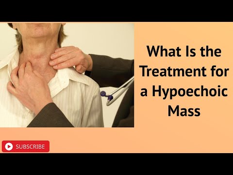 What Is the Treatment for a Hypoechoic Mass