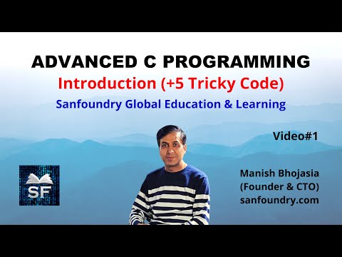 Advanced C Programming - Introduction (+5 Tricky Code) | Sanfoundry