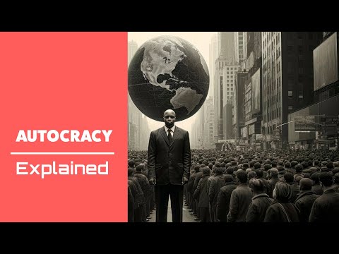 What is Autocracy? Simply Explained