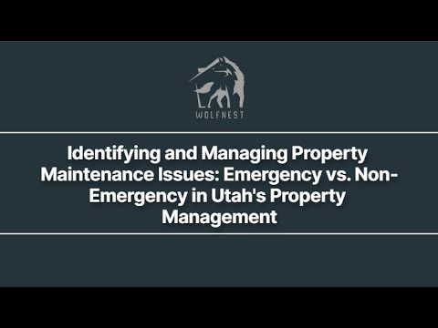 Identifying and Managing Property Maintenance Issues: Emergency vs. Non ...