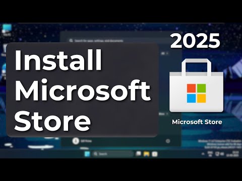 Reinstall Microsoft Store in Windows 11/10 LTSC or Other Version - 2 Easy Methods!