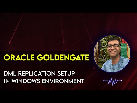 Session 3 Oracle Goldengate DML Replication