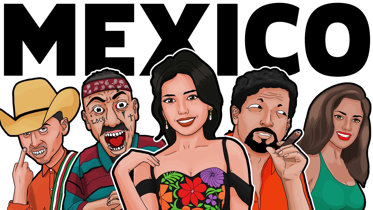 All 32 Mexican States Stereotypes Explained