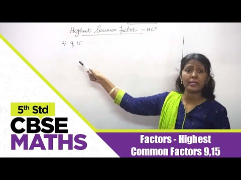 5th Std CBSE Maths Syllabus | 20 - Factors - Highest Common Factors 9,15 | CBSE Maths