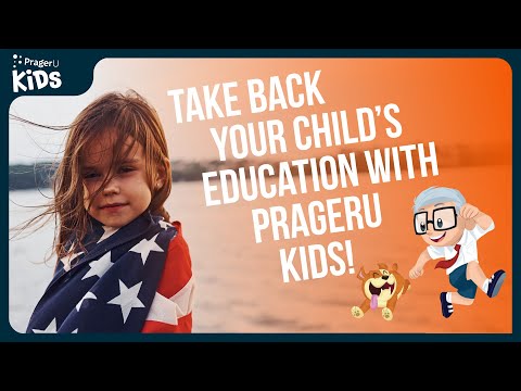 Take Back Your Child’s Education with PragerU Kids