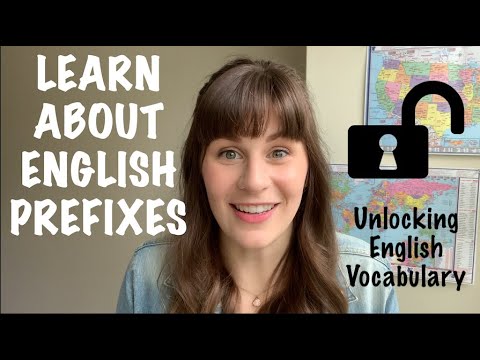 10 MOST COMMON English Prefixes! - Unlocking English Vocabulary