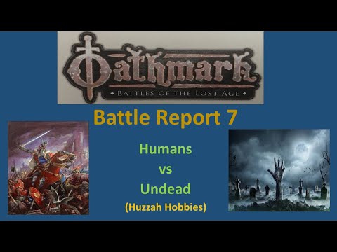 Oathmark – Humans vs Undead – Wargaming from the Balcony