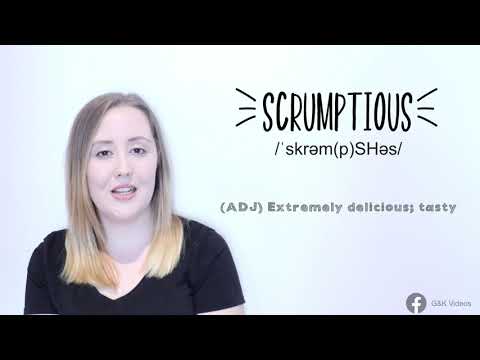 Scrumptious | Word of the Day | English with Kayleigh