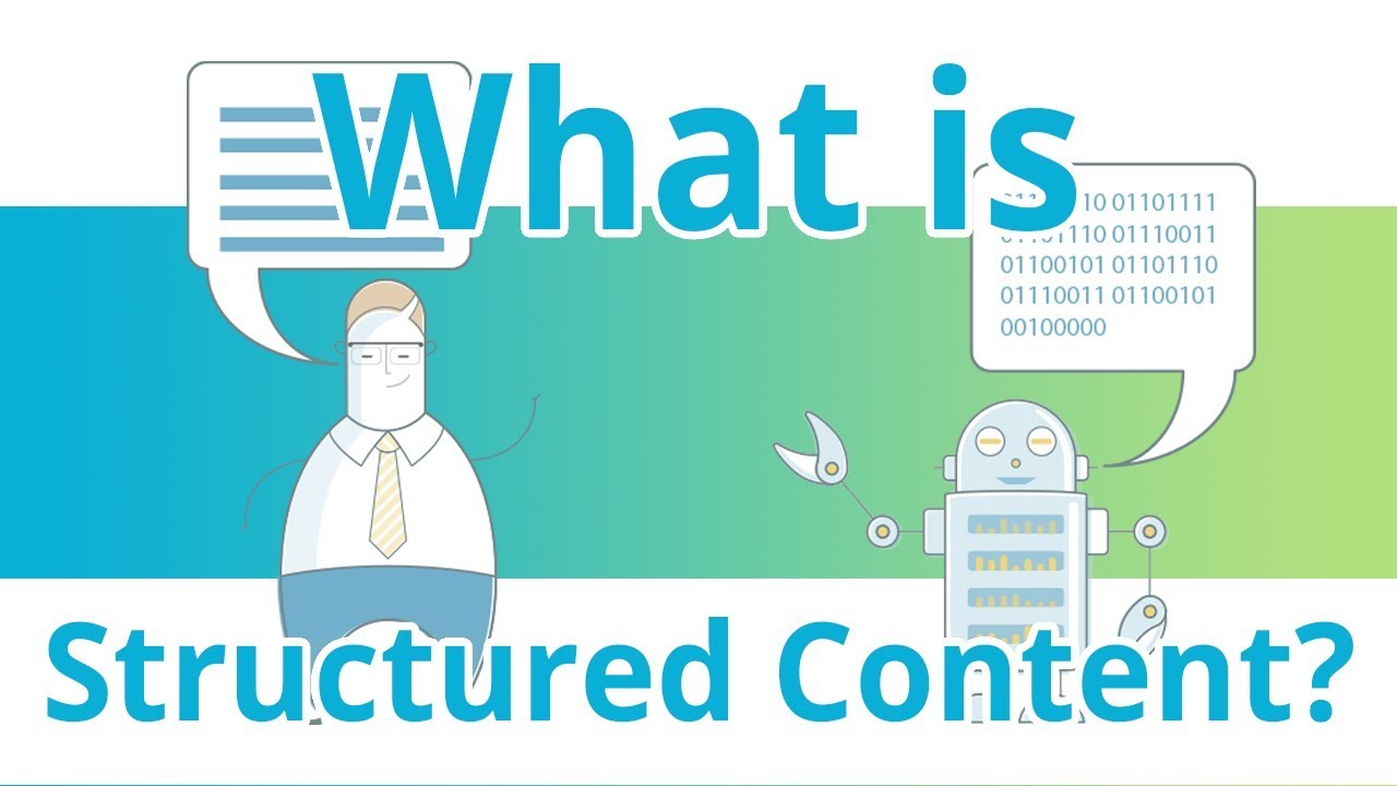 What is Structured Content?