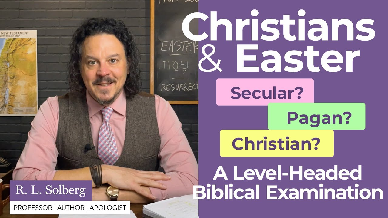 Should Christians Celebrate Easter? Separating Myth from History