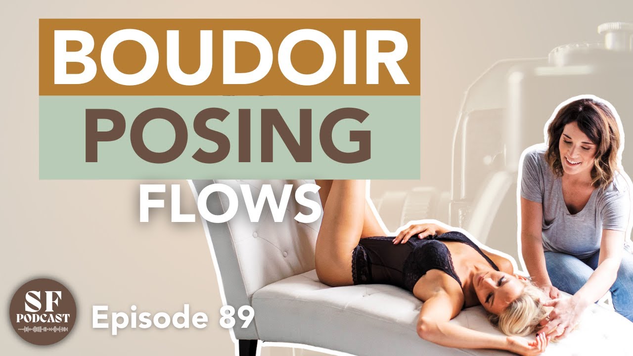 How To Create An Easy Boudoir Posing Flow