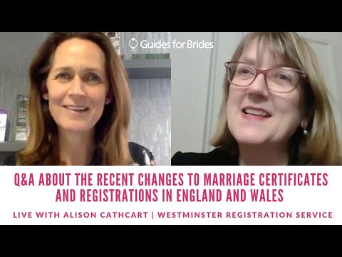 Q&A: Changes to Marriage Certificates and Registrations in England and Wales.