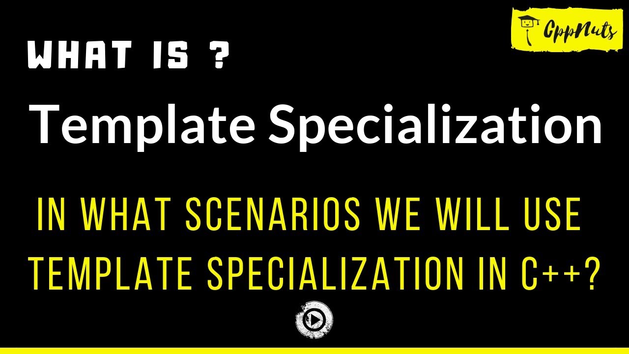 Template Specialization In C++
