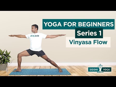 Vinyasa Flow Sequence for Beginners by Yogi Ritesh - Siddhi Yoga