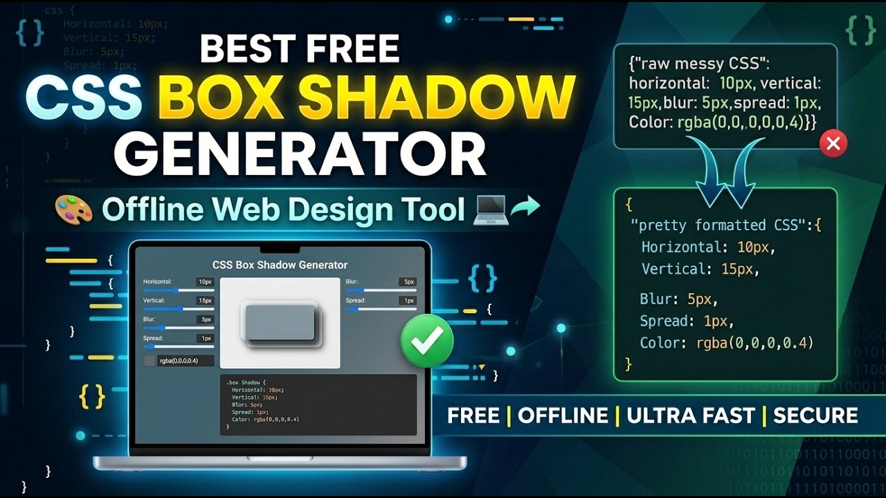 10  🟢 Best Free CSS Box Shadow Generator | Offline Web Design Tool