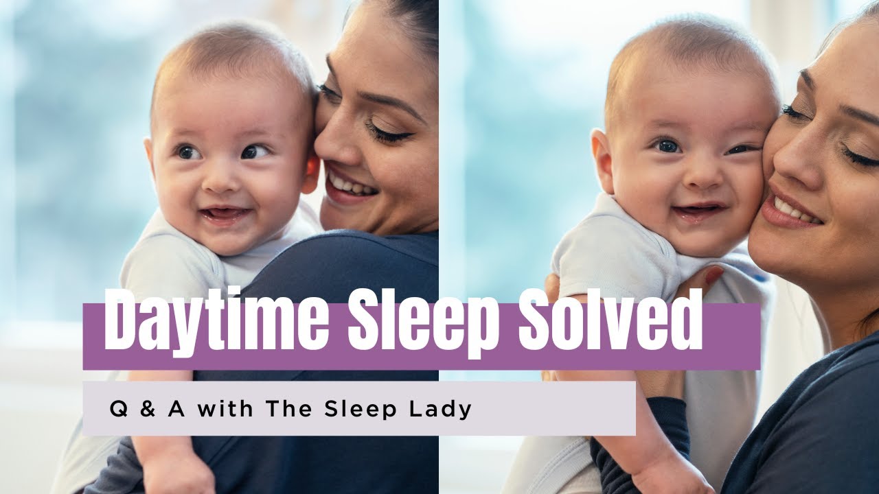 Daytime Sleep Solved: Q&A with The Sleep Lady