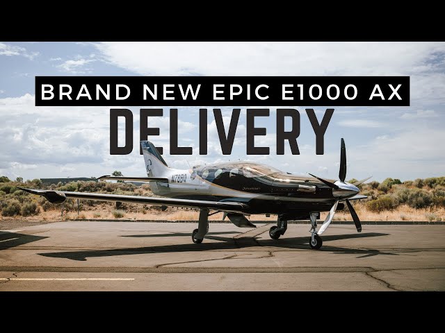 Inside the Delivery of the First Epic E1000 AX Equipped with Weather ...