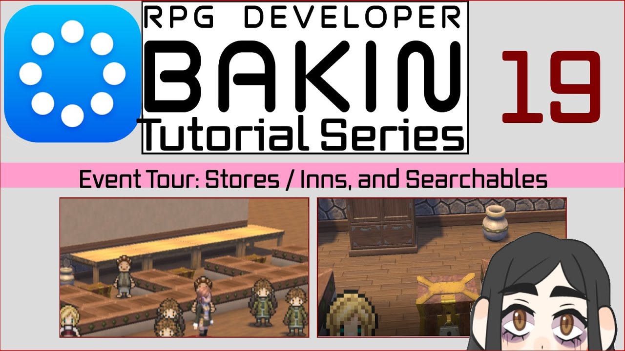 Getting Started in RPG Developer BAKIN:  Event Tour (2)