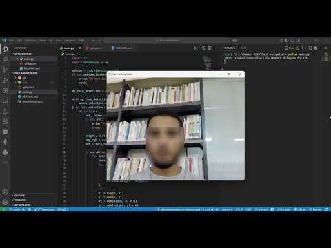 Real-Time Face Anonymizer with OpenCV & MediaPipe | Summer-2025