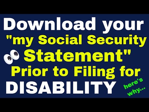 Download Your "Social Security Statement" Prior to Filing for Disability