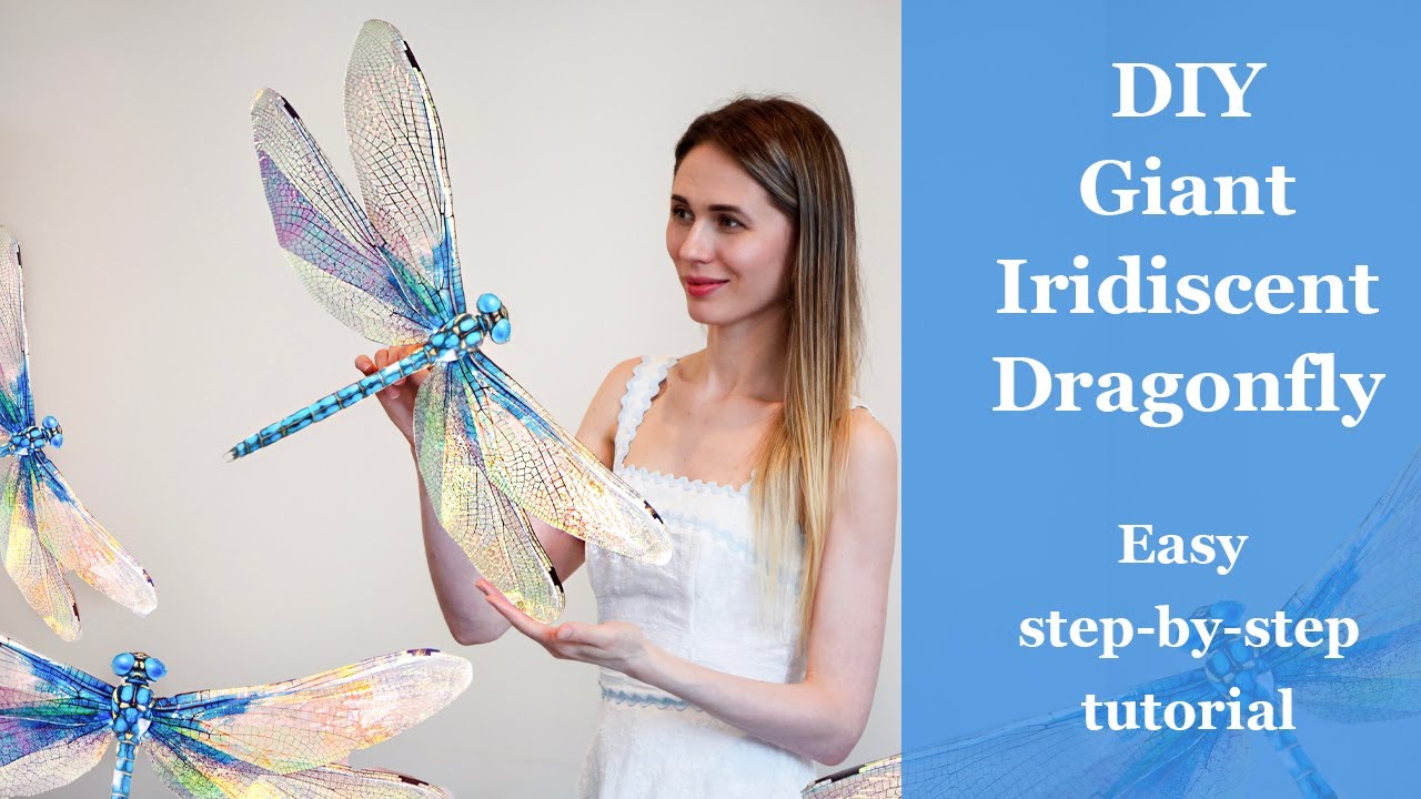 Easy Step-by-step Tutorial on how to make a Giant Dragonfly with Iridescent Wings | DIY Fairy Wings