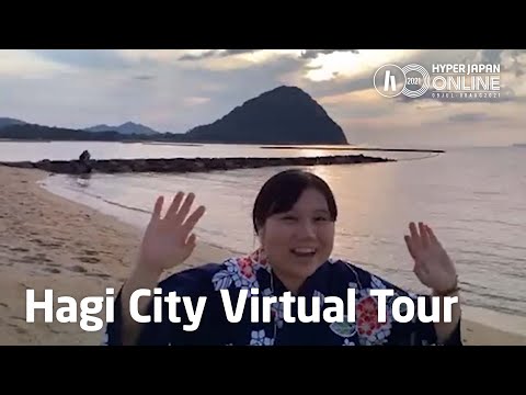 Hagi City Virtual Tour – A Place to Find Harmony of the Hearts and Craftman