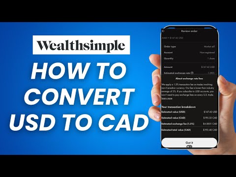 How To Convert CAD To USD In Wealthsimple (2025)