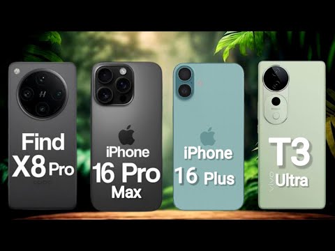 Oppo Find X8 Pro vs Vivo T3 Ultra vs iPhone 16 Pro Max vs iPhone 16 Plus