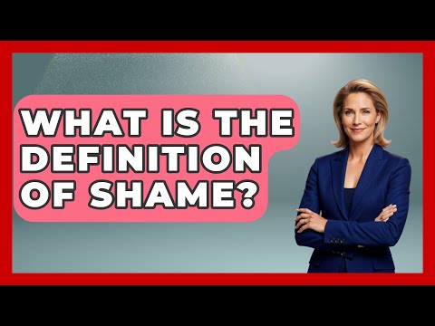 What Is The Definition Of Shame? - Inside Body Image