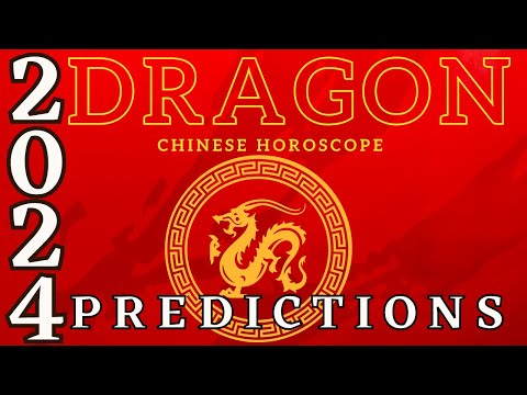 Dragon Chinese Animals 2024 Horoscope Predictions