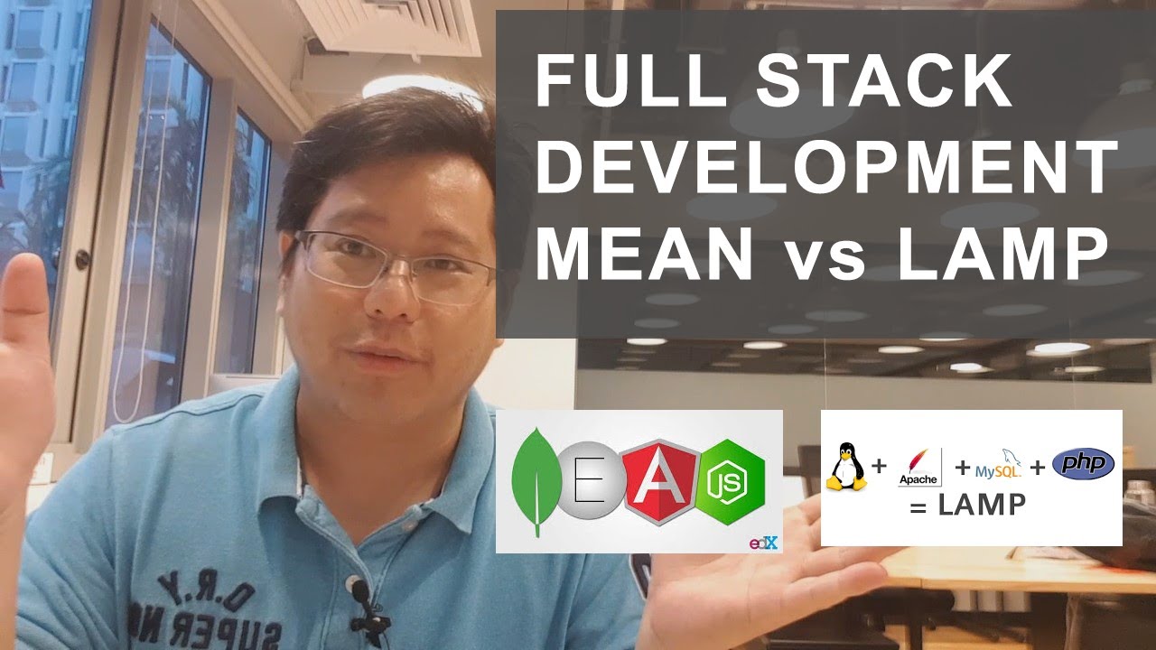Full Stack Development - MEAN vs LAMP Stack ( Lights out!)