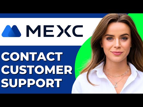How to Contact MEXC Customer Support (2025 Updated)