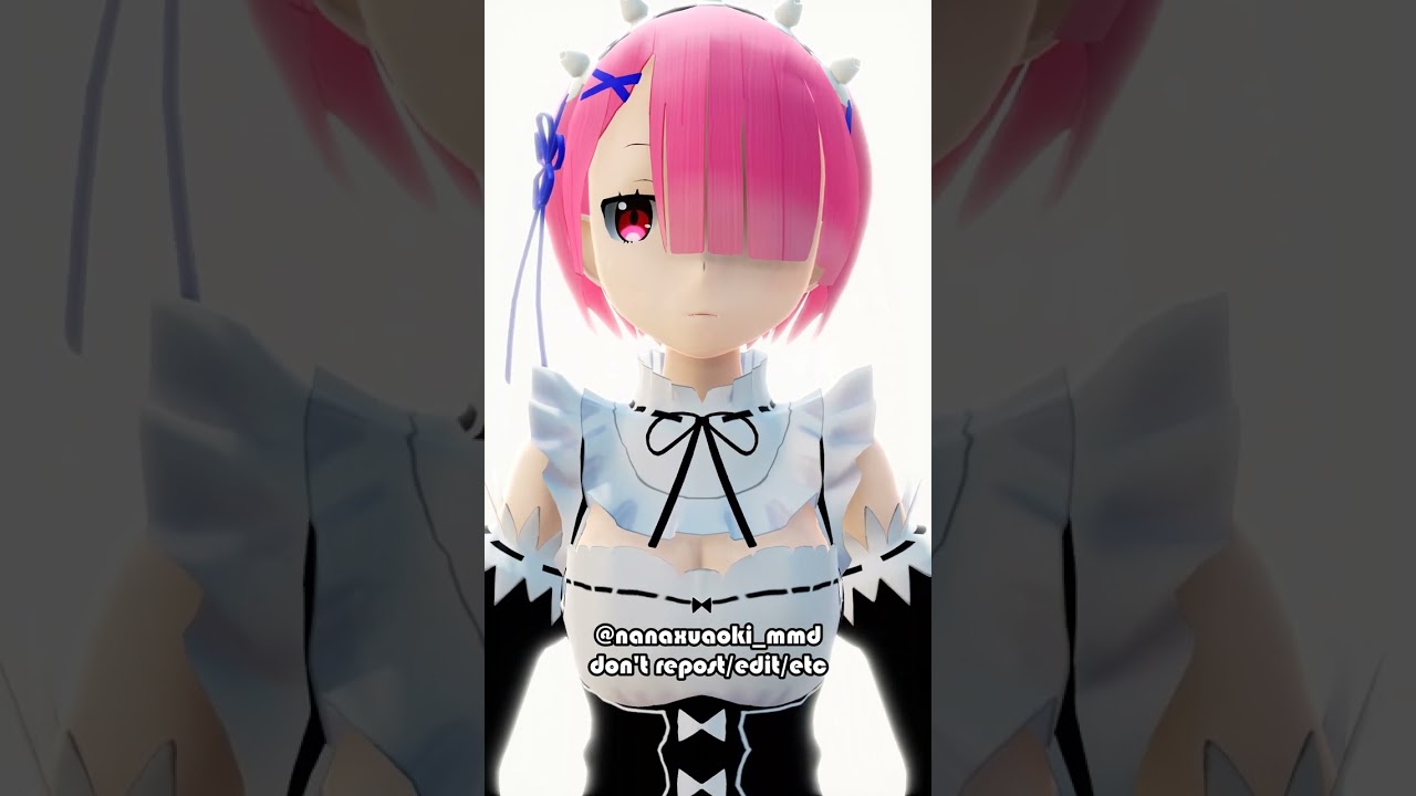 ||mmd x Re:Zero|| Look |Ram|