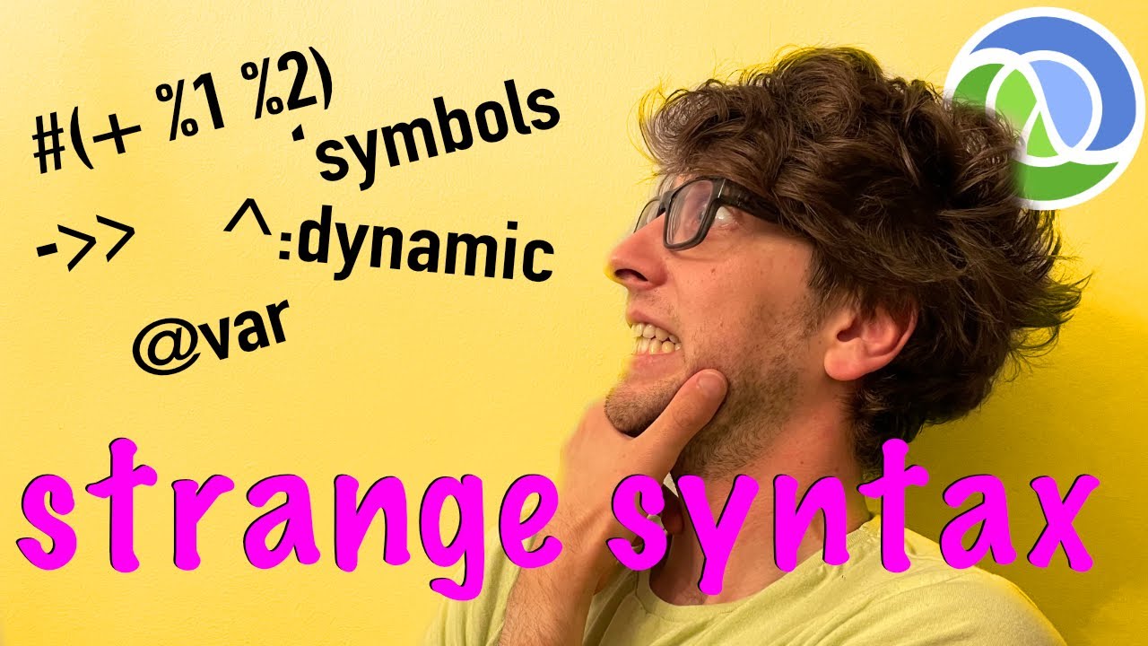 Clojure Syntax - The odd bits