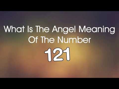 Number Meaning 121 Quick Angelic Numerology Reading for Number 121