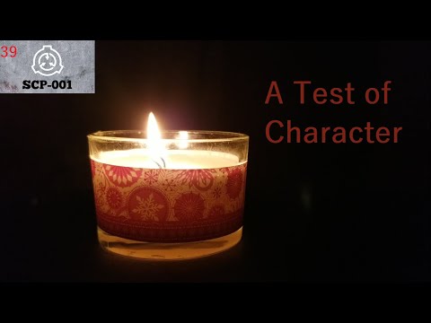 SCP 001 A Test of Character