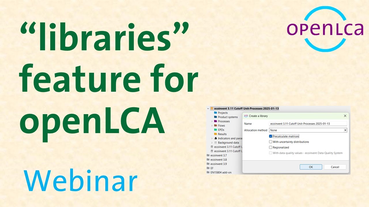Webinar: Introducing libraries in openLCA