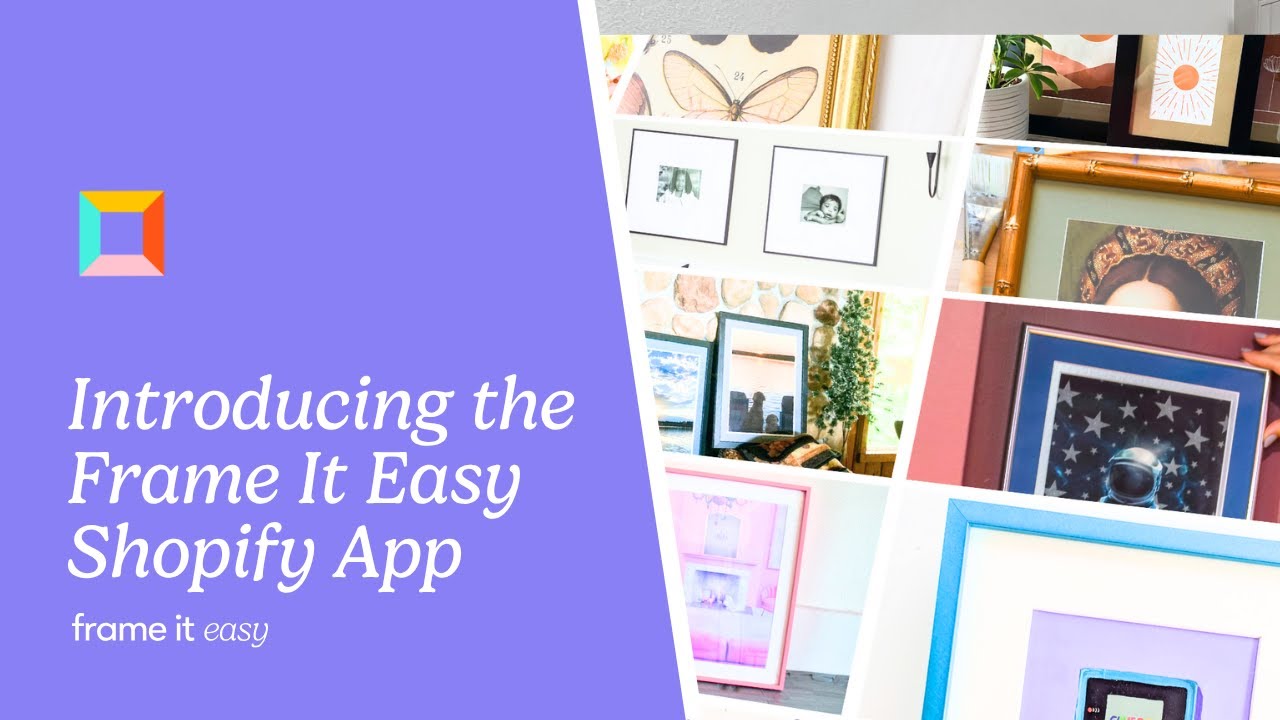 Introducing the Frame It Easy Shopify App: Custom Framing Made Simple