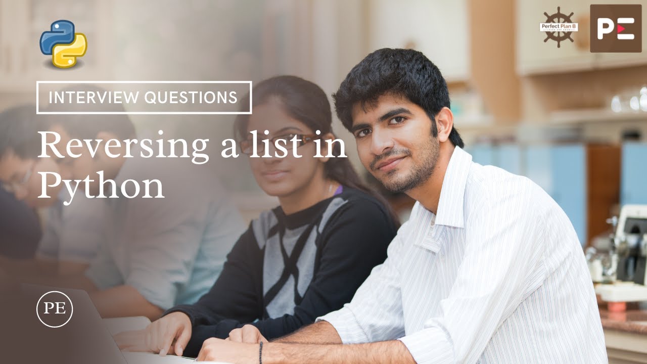 Python Interview Question | Reversing a List in Python | Perfect eLearning